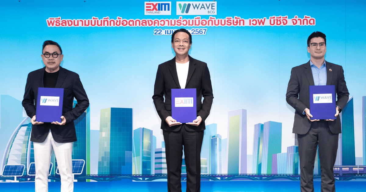 EXIM BANK จับมือเวฟ บีซีจี ผลักดันผู้ประกอบการและเกษตรกรไทยลดการปล่อย ...